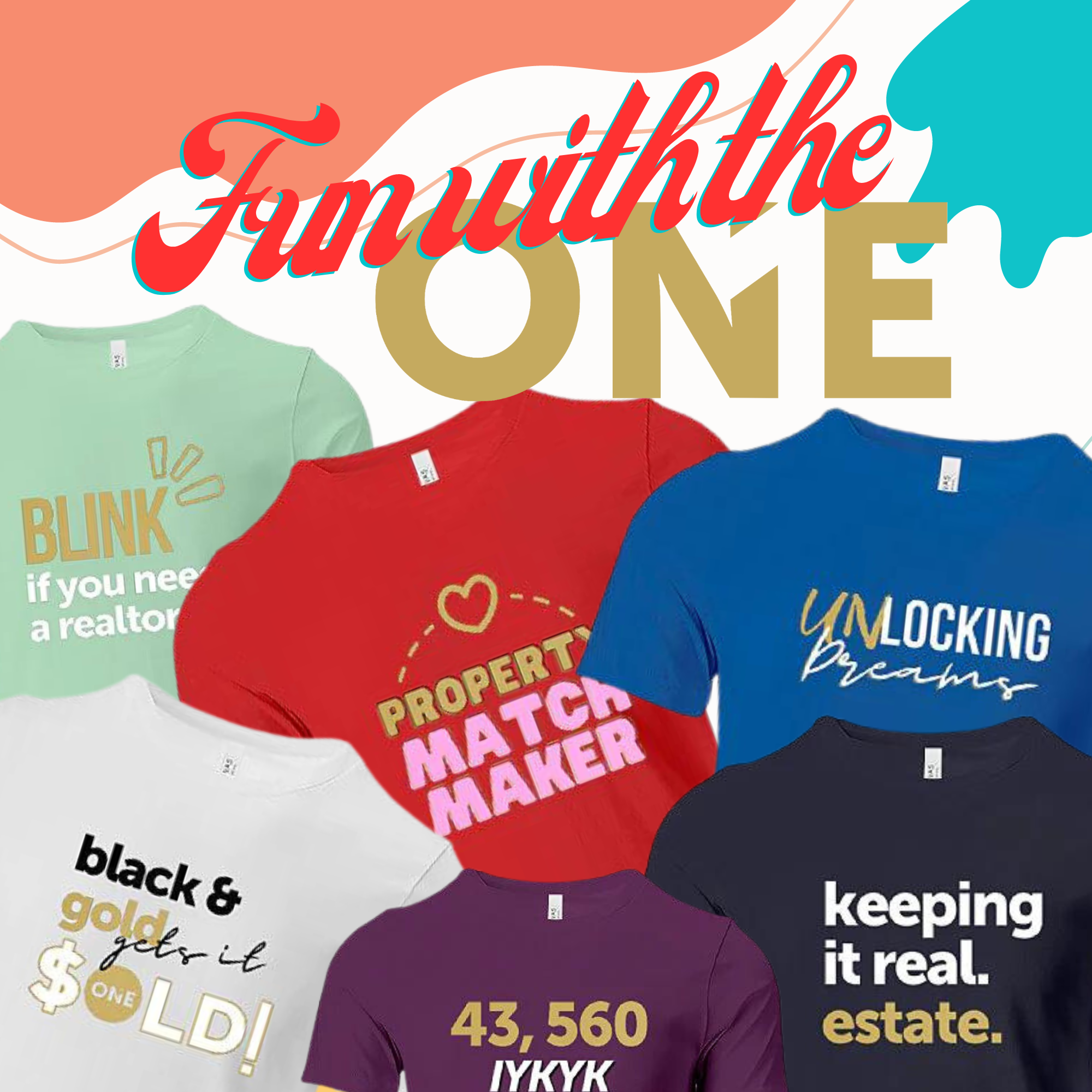 FUN with the ONE Shirts – Realty ONE Group Canada